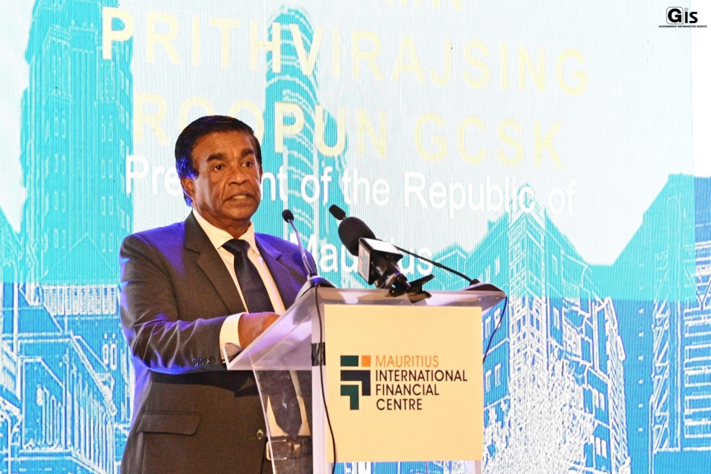 President Roopun highlights Mauritius’ International Financial Centre ...
